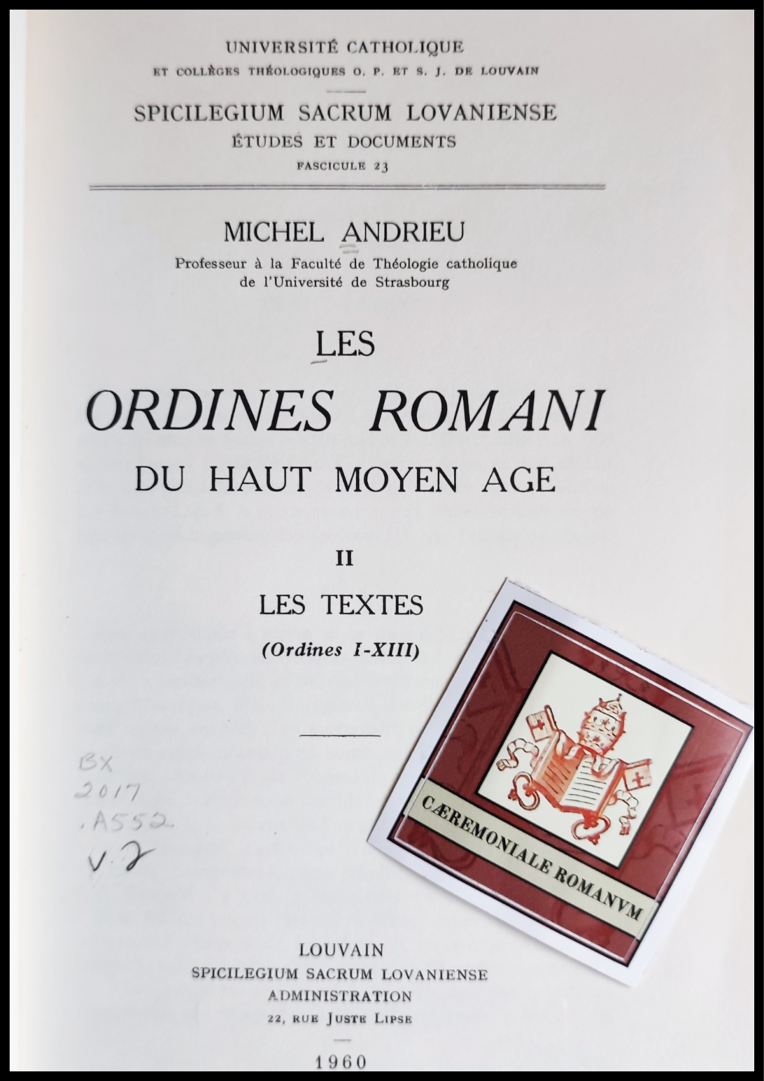 Ordines Romani – Caeremoniale Romanum